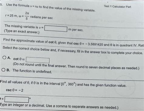 Solved Use The Formula ν Rω To Find The Value Of The Missing