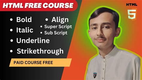 Html Free Course Basic Text Formatting Bold Italic U S Super Script Sub Script Tags Etc
