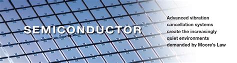 Vibration Isolation For Semiconductors