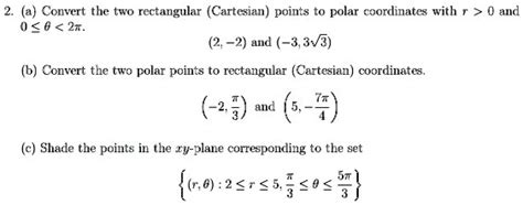 solved a convert the two rectangular cartesian points polar