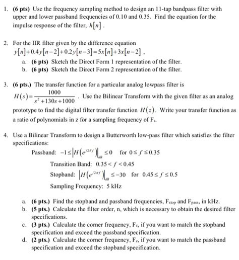 Solved 1 6 Pts Use The Frequency Sampling Method To