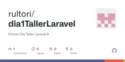 Github Rultoridia1tallerlaravel Primer Dia Taller Laravel 9