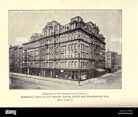 Marshall Field And Co S Retail House State And Washington Sts From The