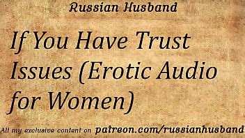 If You Have Trust Issues Erotic Audio For Women XVIDEOS COM