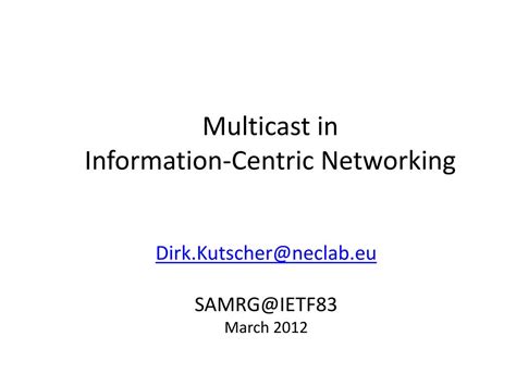 Ppt Multicast In Information Centric Networking Powerpoint Presentation Id 3254713