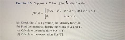 solved exercise 6 5 suppose x y have joint density