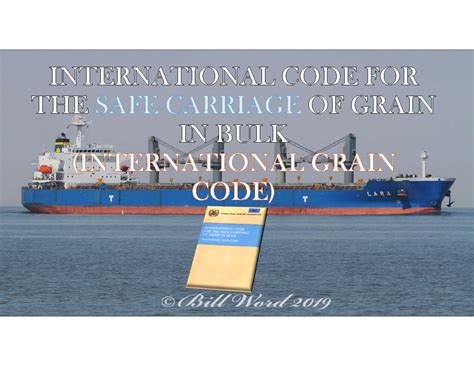 International Code Of Safe Carriage Of Grain In Bulk The Grain Code