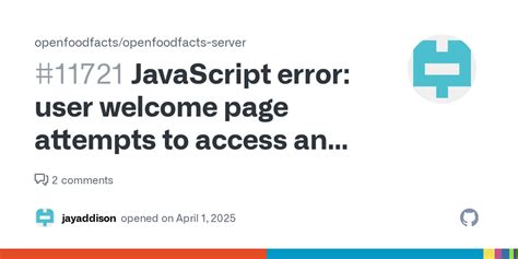 Javascript Error User Welcome Page Attempts To Access An Undisplayed