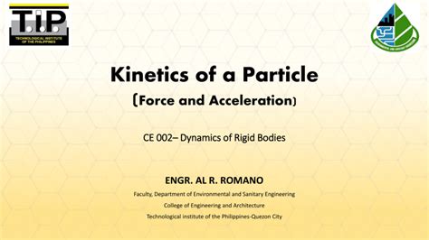 Kinetics Of A Particle Force And Acceleration Dynamics