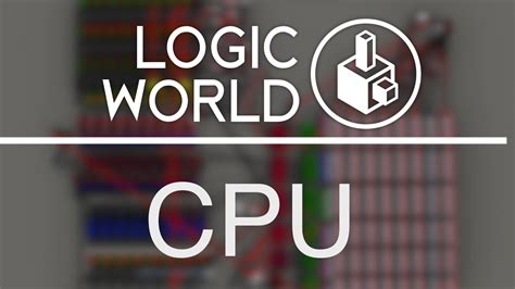 [logic world beta] first cpu runs fibonacci sequence youtube