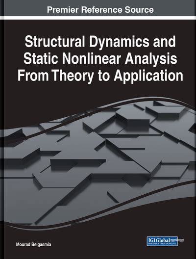 Structural Dynamics And Static Nonlinear Analysis From Theory To Application 9781799843993