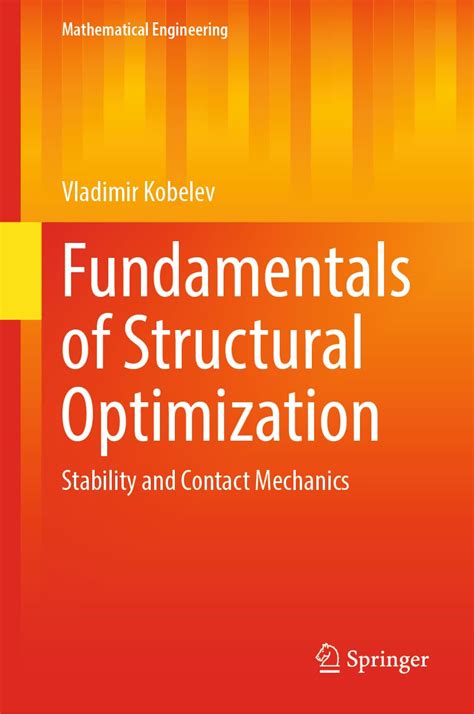 Buy Fundamentals Of Structural Optimization Stability And Contact