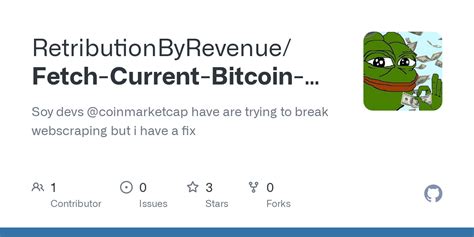 Github Retributionbyrevenuefetch Current Bitcoin Price Soy Devs