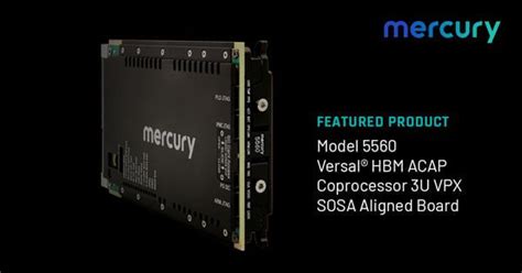 Mercury Introduces Flagship Model 5560 Fpga Co Processing Board Powered