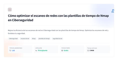Optimizar Escaneos De Red Con Plantillas De Tiempo De Nmap Para Ciberseguridad Labex