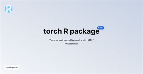Torch R Package Documentation R Packages Torch R Package Documentation R Packages