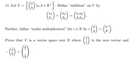solved 11 let v { ab ∣a b∈r } define addition on v by