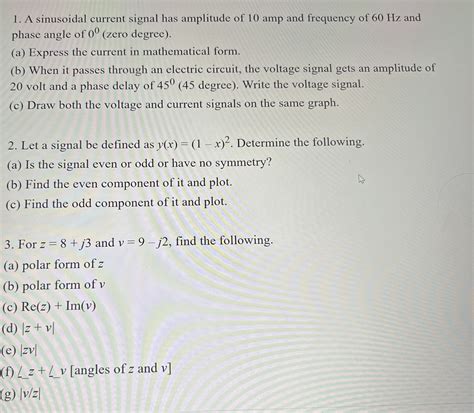 Solved A Sinusoidal Current Signal Has Amplitude Of Chegg Com