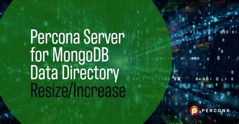 percona server for mongodb data directory resize increase