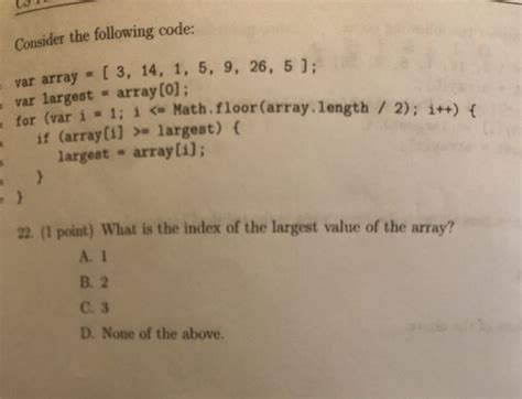 Solved Consider The Following Code Var Array Chegg