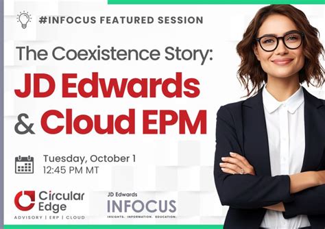 Circular Edge on LinkedIn: #infocus #jdedwards #oraclecloudepm #erp #infocus2024…