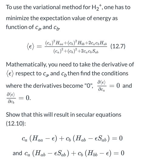 Solved To Use The Variational Method For H2 One Has To