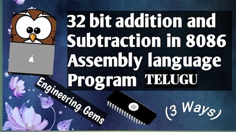 32 Bit Additionandsubtraction In 8086assembly Language Program Of Two 32