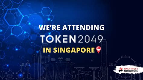 Hashtrust Technologies Pvt Ltd On Linkedin Token2049 Singapore Cryptoevent