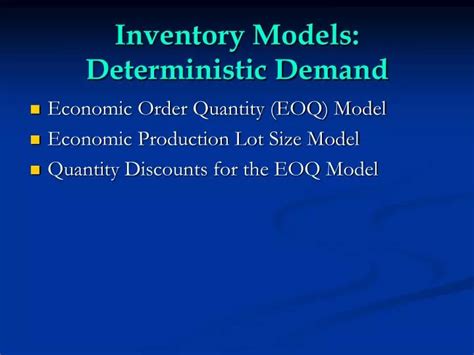 ppt inventory models deterministic demand powerpoint presentation