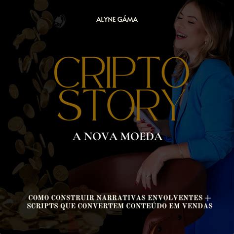 Criptostory Alyne Gama Barbosa Ferro Hotmart