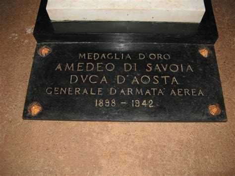 Prince Amedeo Duke Of Aosta 1898 1942 Find A Grave Memorial