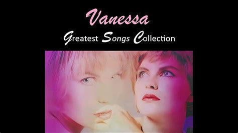 Vanessa Greatest Songs Collection Super Eurobeat Youtube