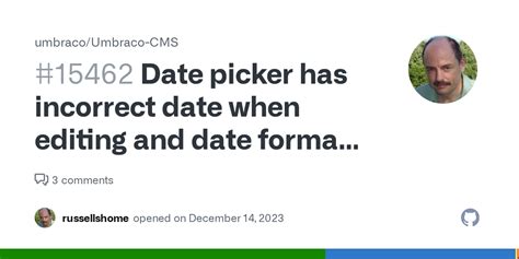 Date Picker Has Incorrect Date When Editing And Date Format Is Not Yyyy Mm Dd · Issue 15462