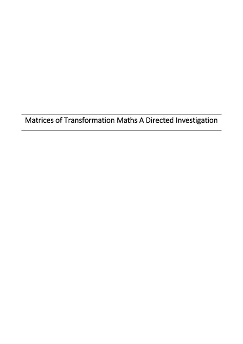 Matrices Of Transformation Maths A Directed Investigation