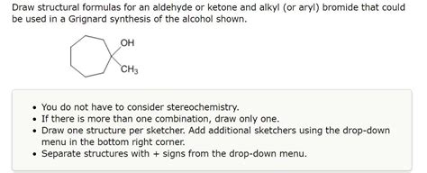 Solved Draw Structural Formulas For An Aldehyde Or Ketone