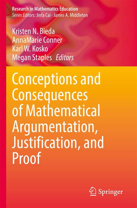 Conceptions And Consequences Of Mathematical Argumentation