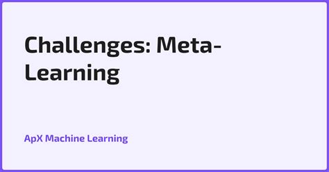 Challenges Meta Learning And Foundation Models