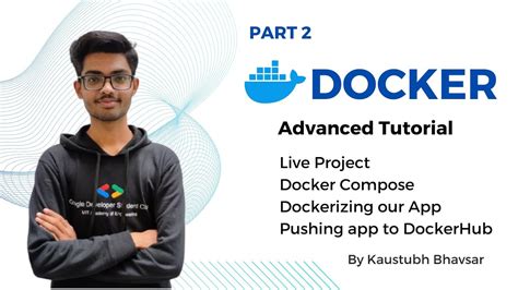 Docker Advanced Tutorial Docker Compose Multi Container App Push To