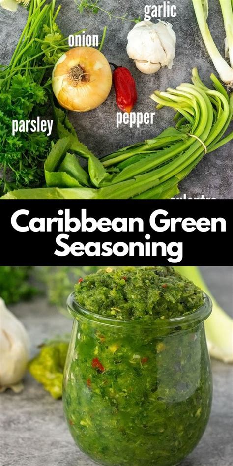 Caribbean Green Seasoning Caribbean Recipes Seasoning Recipes