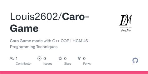 Github Louis2602caro Game Caro Game Made With C Oop Hcmus