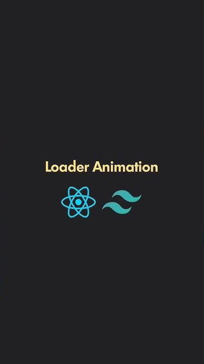 Log In Page Loader Animation React Js Tailwind Css Reactjs