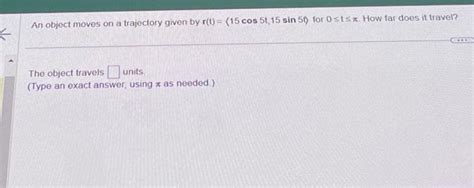 solved an object moves on a trajectory given by