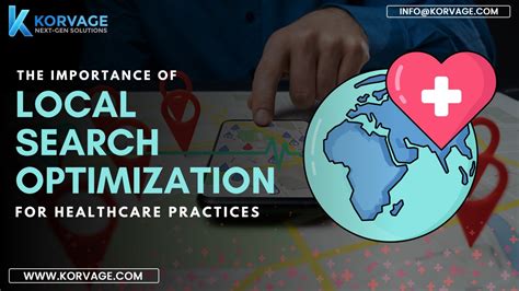 The Importance Of Local Search Optimization For Healthcare Practices