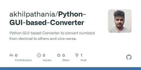 GitHub Akhilpathania Python GUI Based Converter Python GUI Based Converter To Convert Numbers