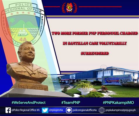Police Regional Office 4A - 2 More PNP Personnel Charged in Santillan Case Surrender Camp BGen ...