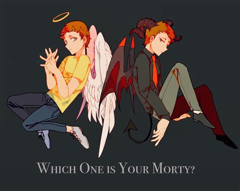 Fanart Oc Which Morty Is Yours The Angel Morty Or Demon Morty R