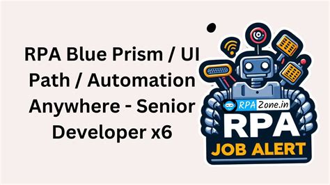 Rpa Blue Prism Ui Path Automation Anywhere Senior Developer X6 Rpazone
