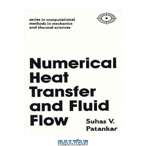 دانلود کتاب Numerical Heat Transfer And Fluid Flow بلیان
