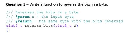 Solved Question Write A Function To Reverse The Bits In Chegg