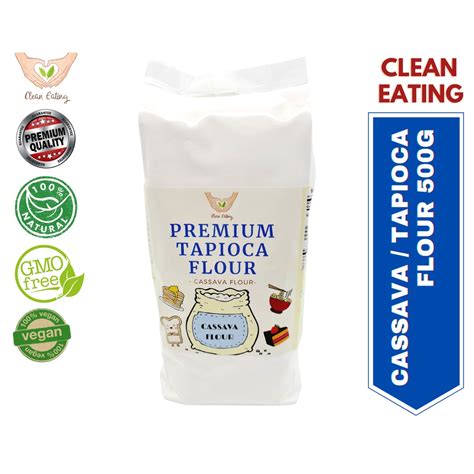 Clean Eating Cassava Flour Tapioca Flour Gluten Free Shopee Malaysia